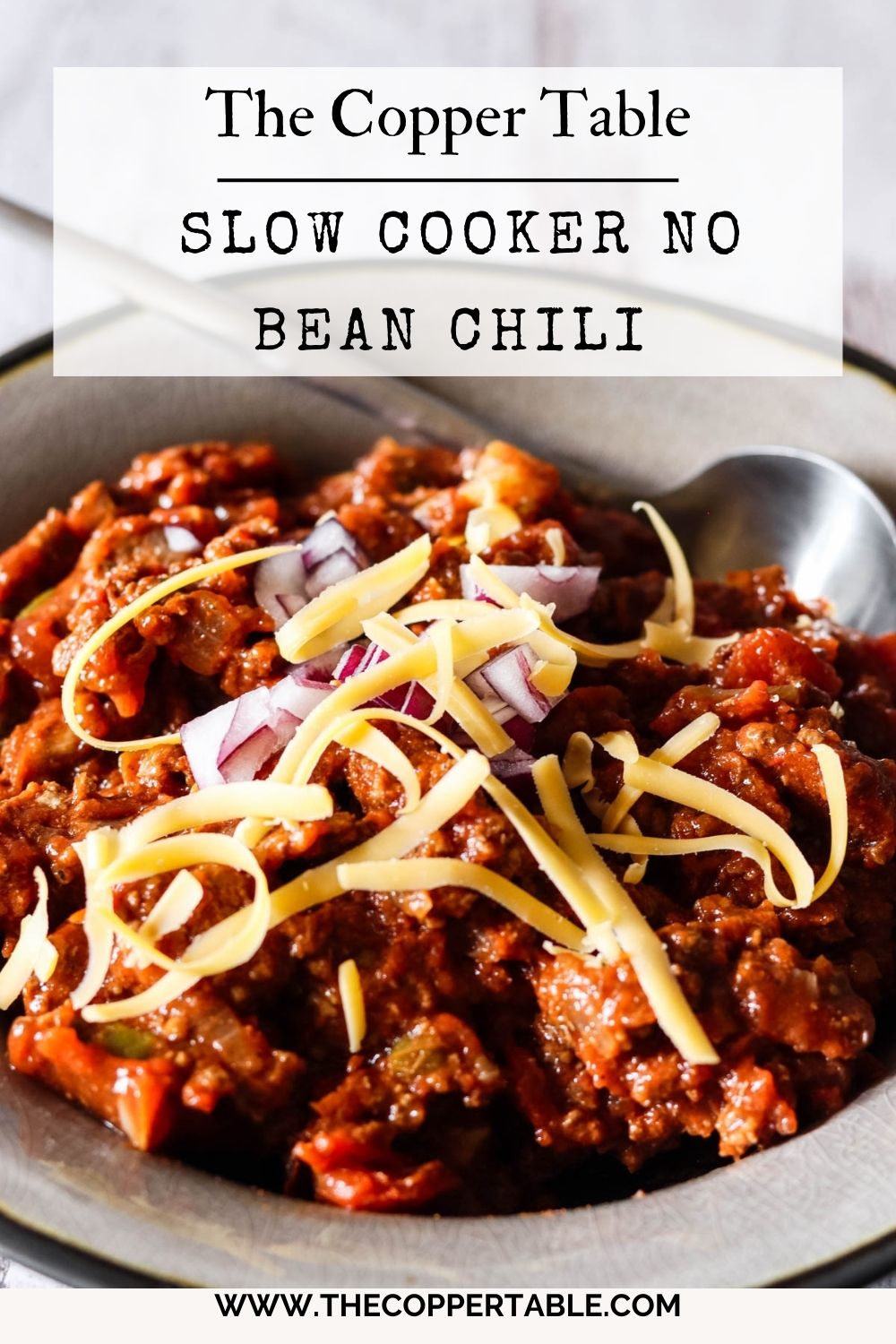Slow Cooker No Bean Chili - The Copper Table